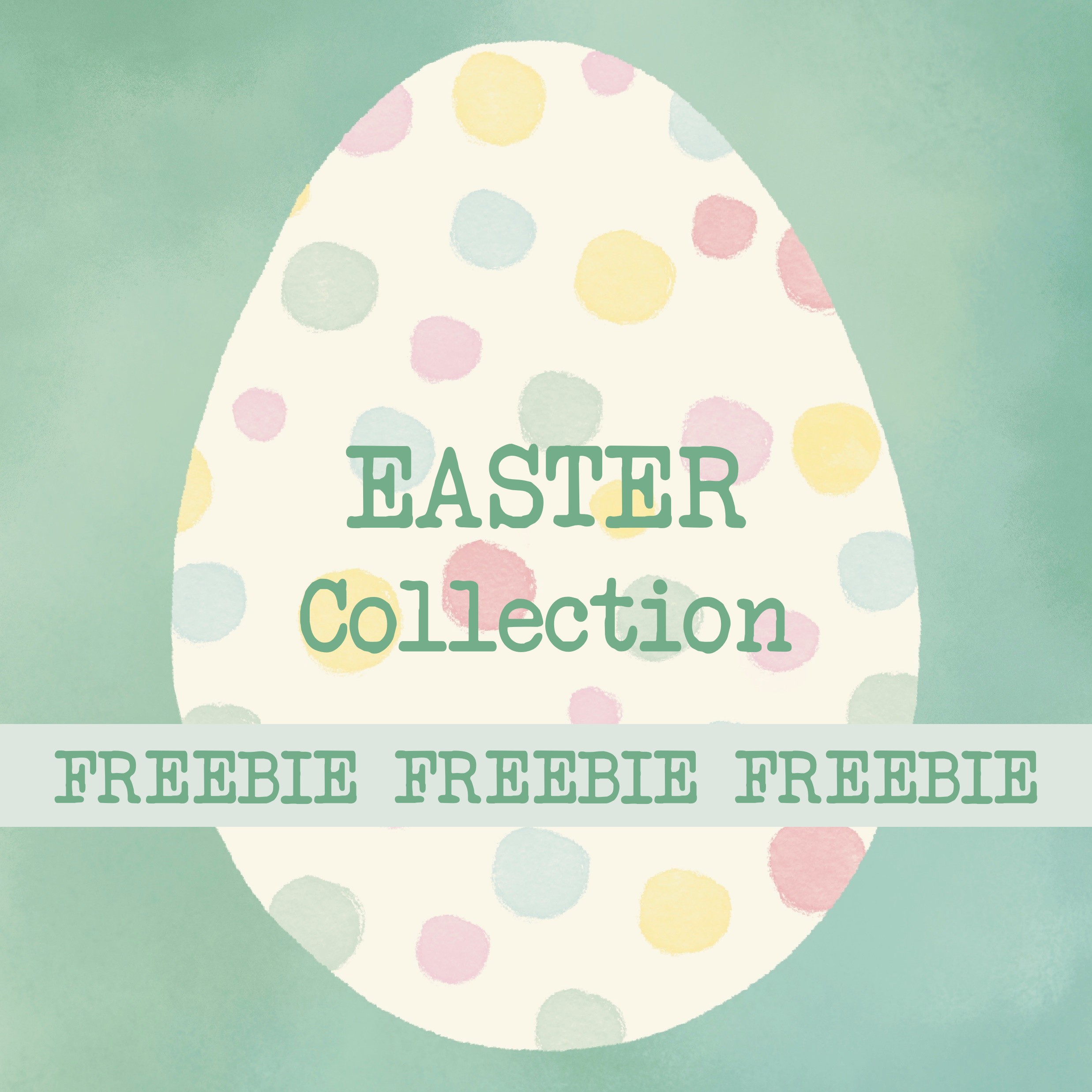 Easter Collection FREEBIE - Make in Wonder